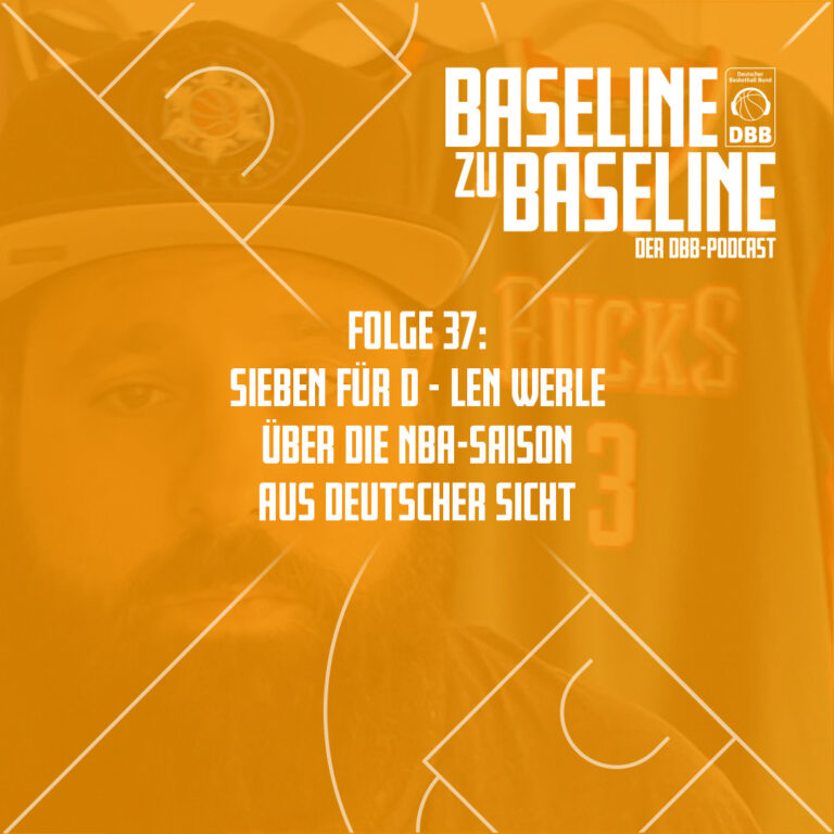 ""Baseline zu Baseline": Neue Folge zum NBA-Start! - DBB